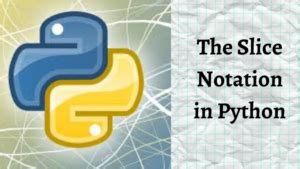 The Slice Notation In Python I2tutorials