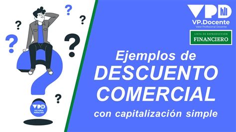 EJEMPLOS DESCUENTO COMERCIAL YouTube
