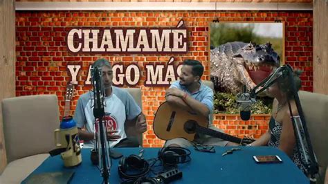 TVS RADIO VIVO CHAMAMÉ Y ALGO MÁS YouTube