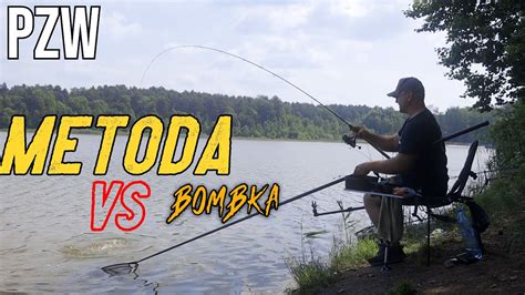 Method kontra Bombka na łowisku PZW Wędkarstwo i Feeder YouTube