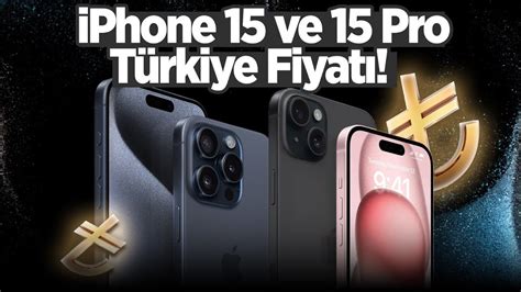 iPhone 15 ve iPhone 15 Pro Türkiye fiyatı ve özellikleri YouTube