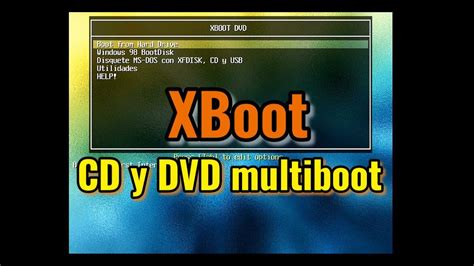 XBoot cómo crear un CD o DVD bootable con varias ISOs arrancable