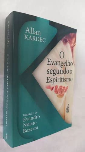Livro O Evangelho Segundo Espiritismo Allan Kardec Escolha