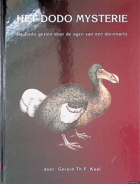 Klondyke Onze Boeken Algemeen Vogels Het Dodo Mysterie De Dodo