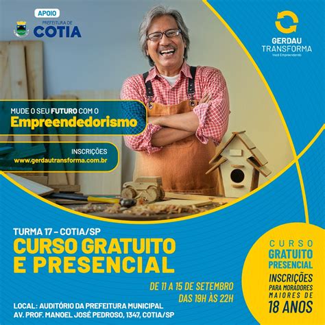 INSCRIÇÕES ABERTAS PARA CURSO GRATUITO GERDAU TRANSFORMA VOCÊ