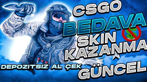 CSGO BEDAVA SKIN VEREN SITELER GUNCEL 15 SITE YouTube