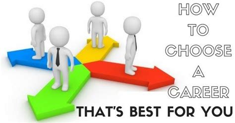 Tips For Choosing A Career When You Can T Decide What To Do