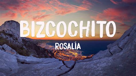Bizcochito Rosal A Lyrics Version Youtube