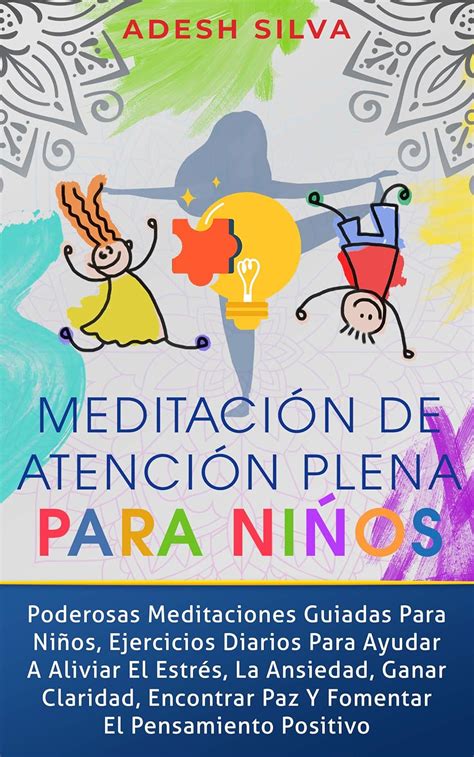 Amazon Meditaci N De Atenci N Plena Para Ni Os Poderosas