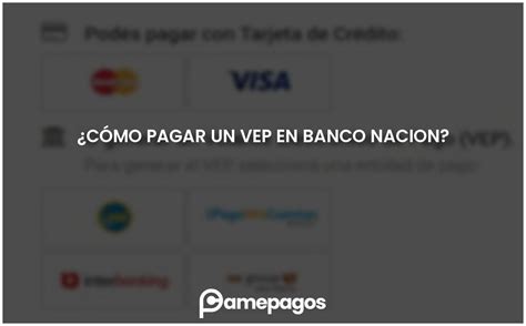 C Mo Pagar Un Vep En Banco Nacion Actualizado