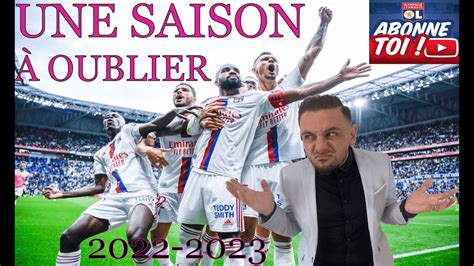 OL Les raisons d une saison 2022 2023 à oublier Actu Mercato OL