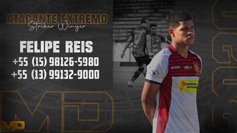 Felipe Reis Atacante Extremo Striker Winger Centroavante Center