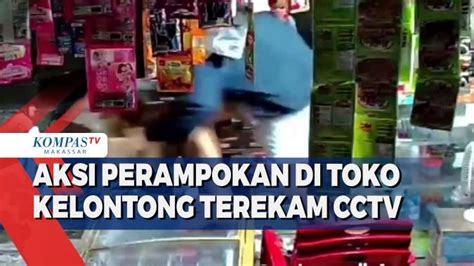 Aksi Perampokan Di Toko Kelontong Terekam CCTV