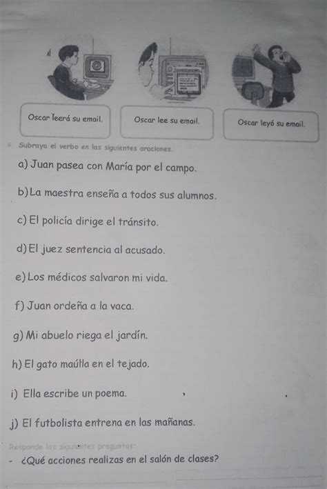 Subrayar El Verbo En Las Siguientes Oraciones Brainly Lat
