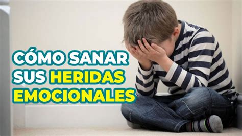 Aprende Estrategias Sanadoras C Mo Sanar Las Heridas Emocionales De