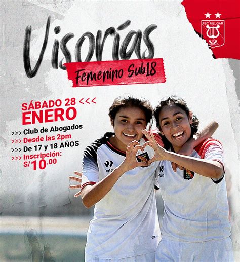 FBC Melgar on Twitter VISORÍAS FÚTBOL FEMENINO SUB 18 ATENCIÓN
