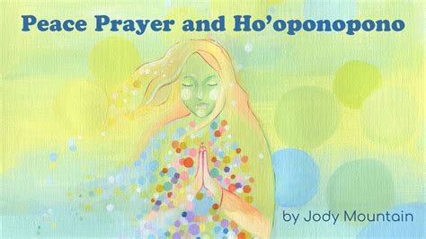 Ho Oponopono Peace Prayer Ancient Hawaiian Healing Practice YouTube