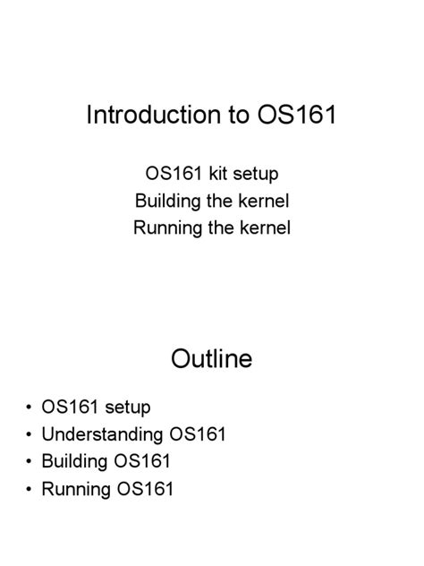 introduction to os161 os161 kit setup building the kernel running the kernel pdf kernel