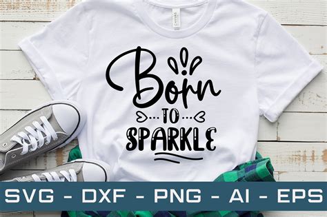Born To Sparkle Svg Cut File Graphic By Akdesignstorebd Creative Fabrica