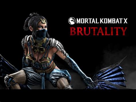 MORTAL KOMBAT X Kitana ALL BRUTALITIES HD 60fps MKX YouTube
