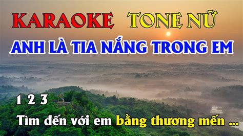 Anh L Tia N Ng Trong Em Karaoke Tone N Beat Nh C Remake By Hazel