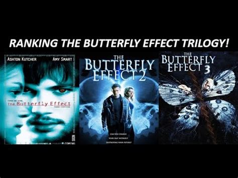 Ranking The Butterfly Effect Trilogy Worst To Best YouTube