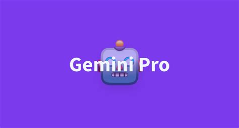 Gemini Pro A Hugging Face Space By Nymbo