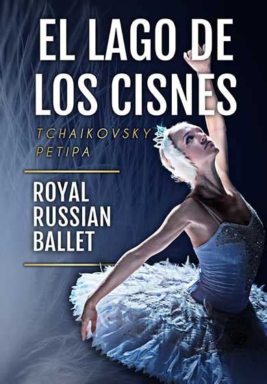 Royal Russian Ballet El Lago De Los Cisnes Teatro Madrid