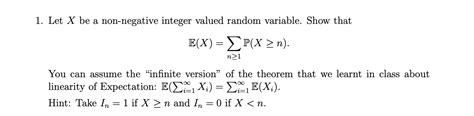 Solved Let X Be A Non Negative Integer Valued Random Chegg