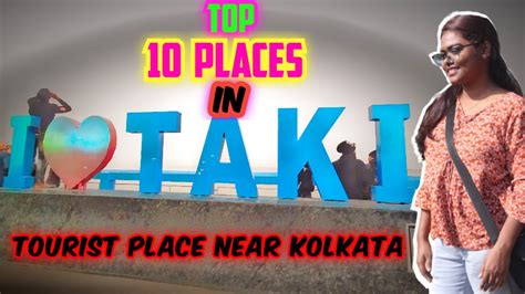 Top Places To Visit In Taki Taki Tour Guide Hotel