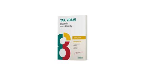 Tak Zdam Egzamin Smoklasisty Repetytorium Wypracowania Lektury