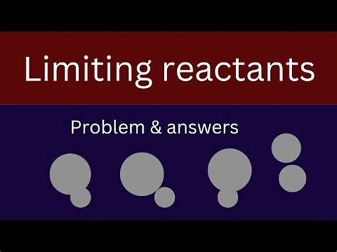Limiting Reactants In Chemical Reaction Excess Reactants Chemistry