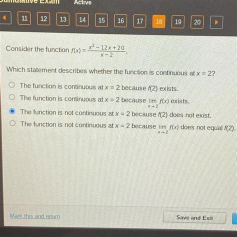 which statement describes whether the function is continuous at x 2 o the function is