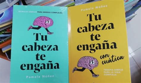 Tu cabeza te engaña con cuática el popular libro que busca ayudar al