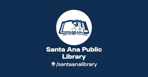 Santa Ana Public Library Instagram Facebook Linktree