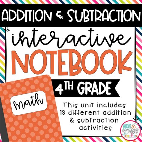 Addition And Subtraction Interactive Notebook For 4th Grade Not So