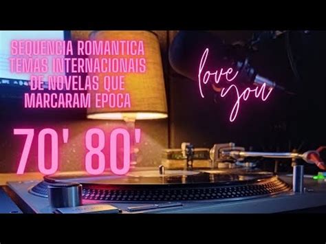 Temas Romanticos Internacionais De Novelas Brazil Brazilian