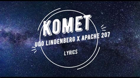 Udo Lindenberg X Apache 207 Komet Lyric Video YouTube