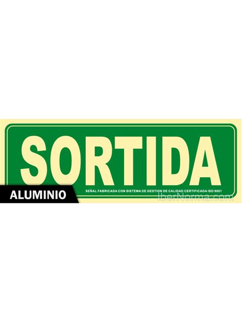Señal Aluminio Sortida Catalán Català NMZ Normaluz