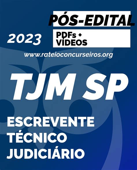 TJM SP Escrevente Técnico Judiciário 2023 Pós Edital