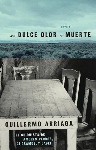 Un Dulce Olor A Muerte
