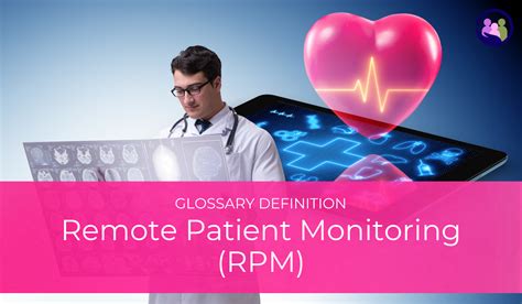 Remote Patient Monitoring Rpm Glossary Definition