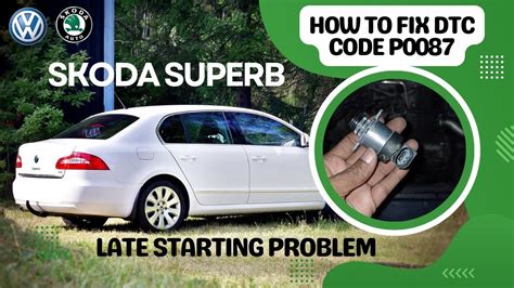 Late Starting Problem With A Dtc P Fuel Rail System Pressure Too