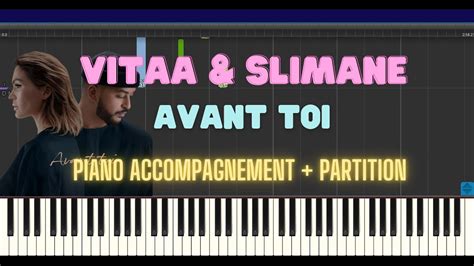 VITAA SLIMANE Avant Toi Piano Tutoriel Accompagnement COMME L