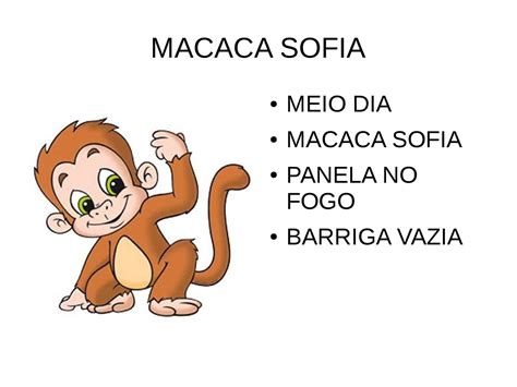 Sequência de atividades para alfabetização a parlenda macaca Sofia