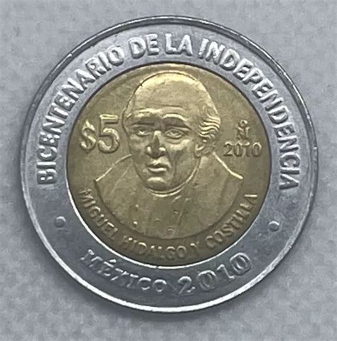 Bicentenario De La Independencia 5 Pesos Miguel Hidalgo 4 En Venta En