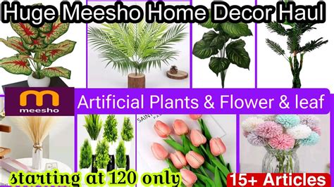 Meesho Artificial Plant Flower Haul L Meesho Home Decor L Fake