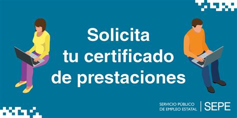 Necesitas Un Certificado De La Prestaci N Que Est S Percibiendo Te