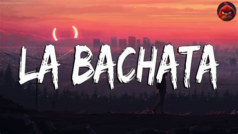 La Bachata Manuel Turizo Letra Lyrics Karol G Bad Bunny Shakira