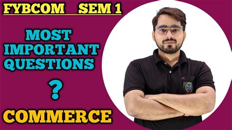 Most Important Questions Of Commerce Fybcom Sem Mumbai